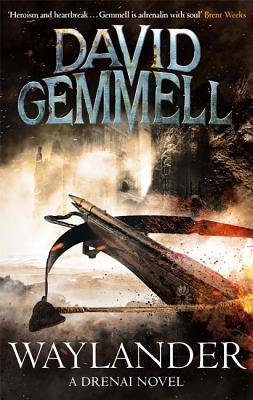 Waylander by David Gemmell | Fantasy-Hive