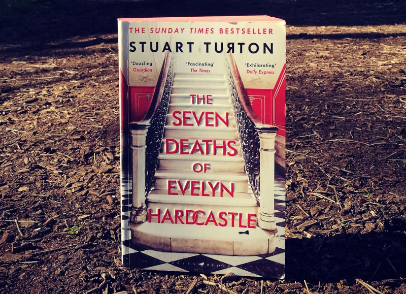 The Seven Deaths of Evelyn Hardcastle by Stuart Turton (Book Review ...