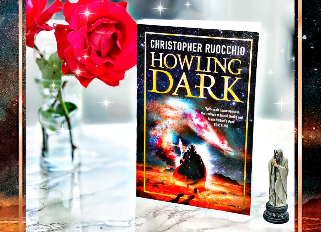 HOWLING DARK by Christopher Ruocchio (Book Review) | Fantasy-Hive