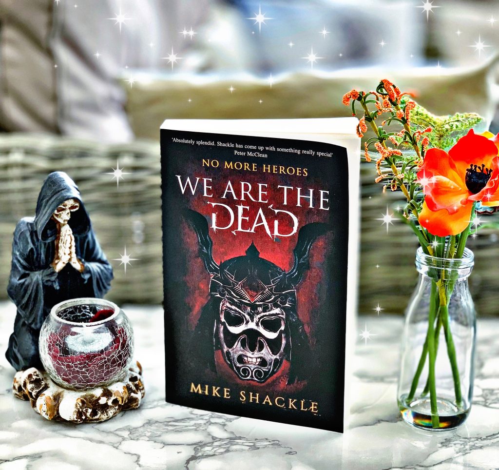 WE ARE THE DEAD by Mike Shackle (Book Review) | Fantasy-Hive