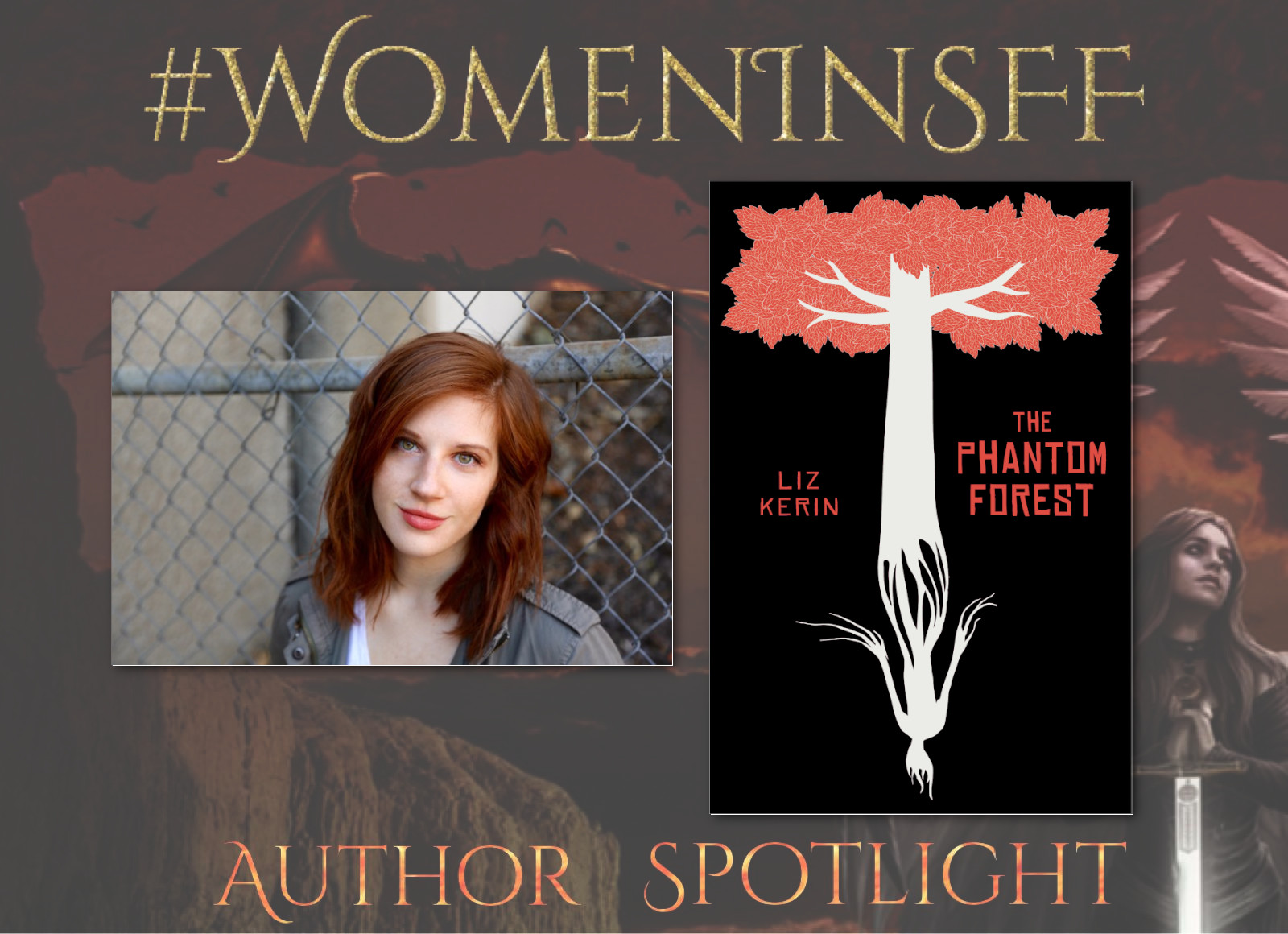 Women In SFF Author Spotlight - Liz Kerin (THE PHANTOM FOREST ...