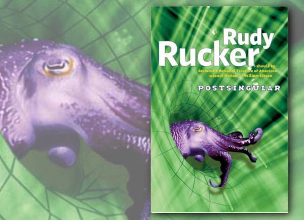 POSTSINGULAR by Rudy Rucker (BOOK REVIEW) | Fantasy-Hive