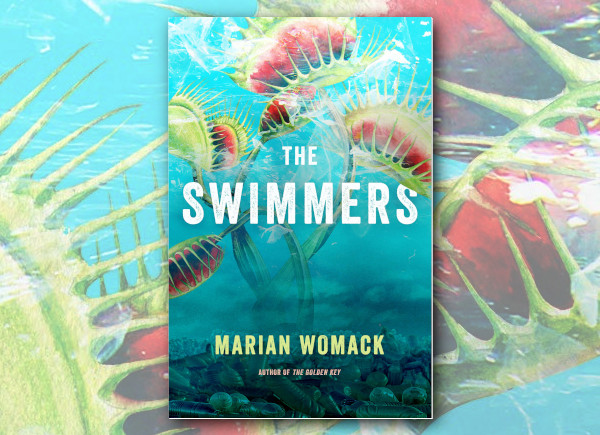 THE SWIMMERS by Marian Womack (BOOK REVIEW) | Fantasy-Hive