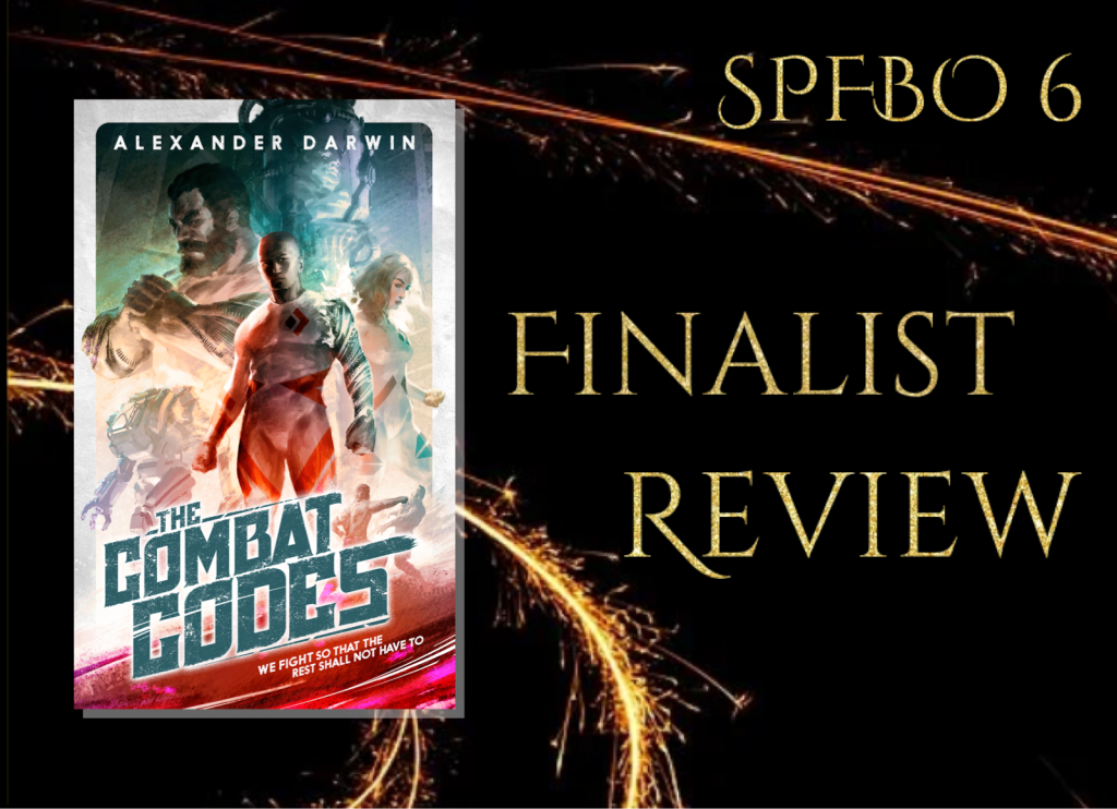 THE COMBAT CODES by Alexander Darwin (SPFBO 6 FINALIST REVIEW) | Fantasy-Hive