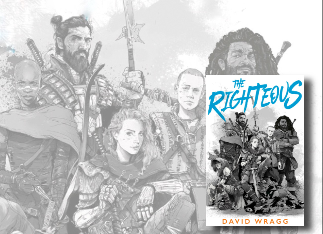 THE RIGHTEOUS by David Wragg (EXCERPT) | Fantasy-Hive