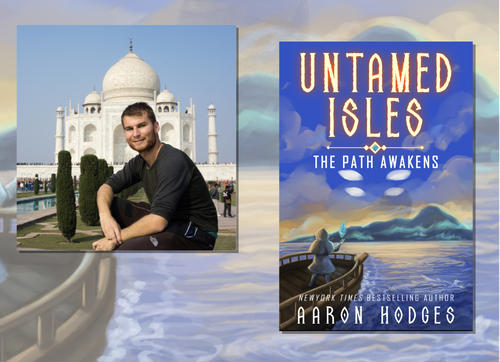 Author Spotlight - Aaron Hodges (UNTAMED ISLES: THE PATH AWAKENS ...