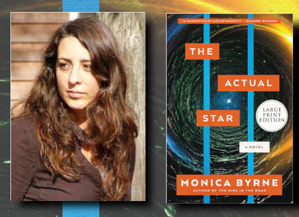 Interview with Monica Byrne (THE ACTUAL STAR) | Fantasy-Hive