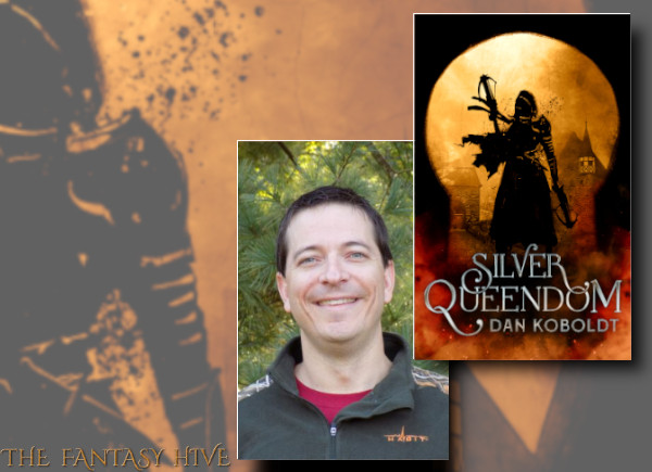 Interview with Dan Koboldt (SILVER QUEENDOM) | Fantasy-Hive