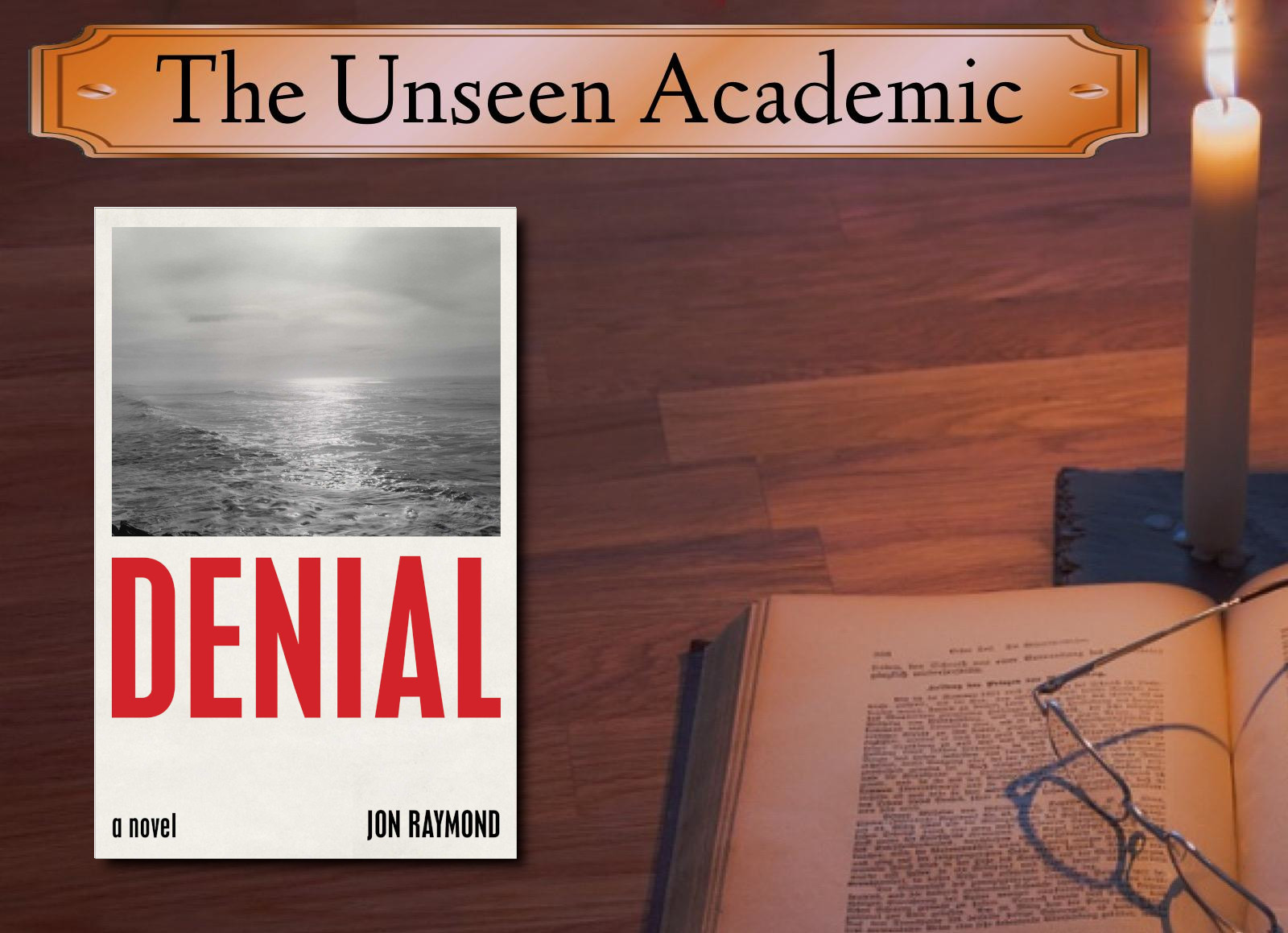 DENIAL by Jon Raymond, reviewed by T.O.Munro | Fantasy-Hive