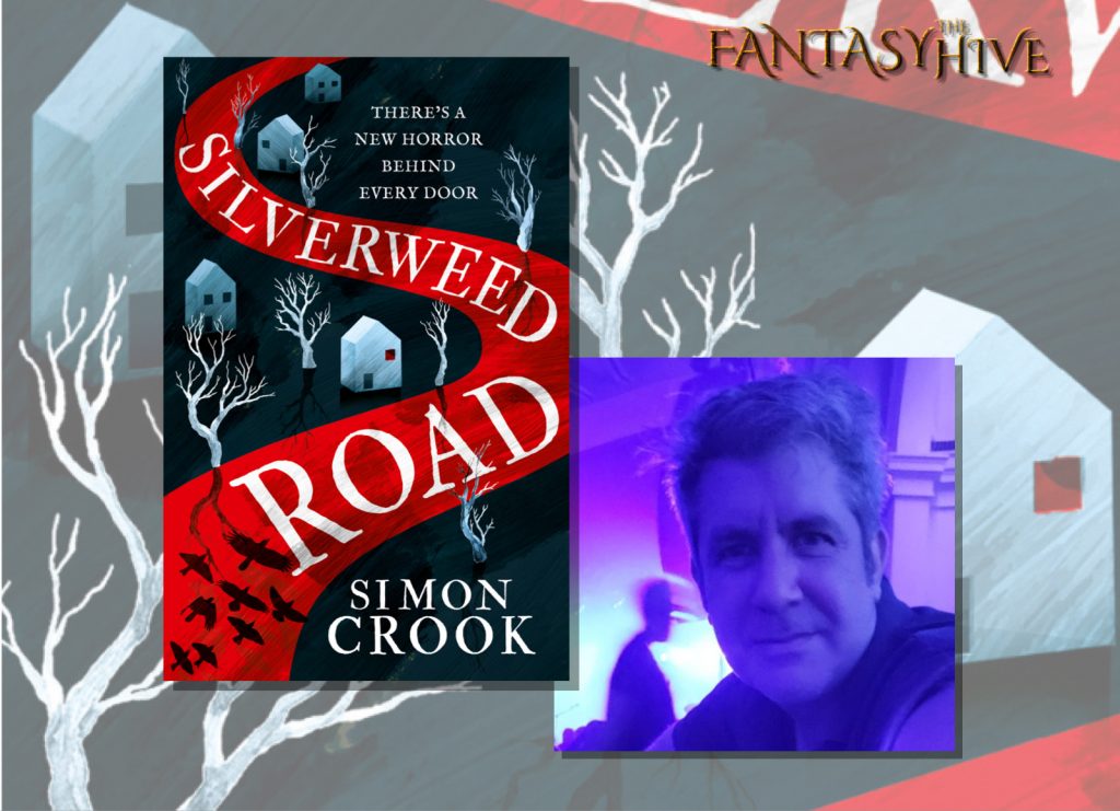 Interview with Simon Crook (SILVERWEED ROAD) | Fantasy-Hive