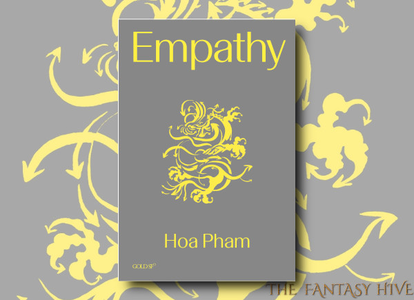 EMPATHY by Hoa Pham (BOOK REVIEW) | Fantasy-Hive