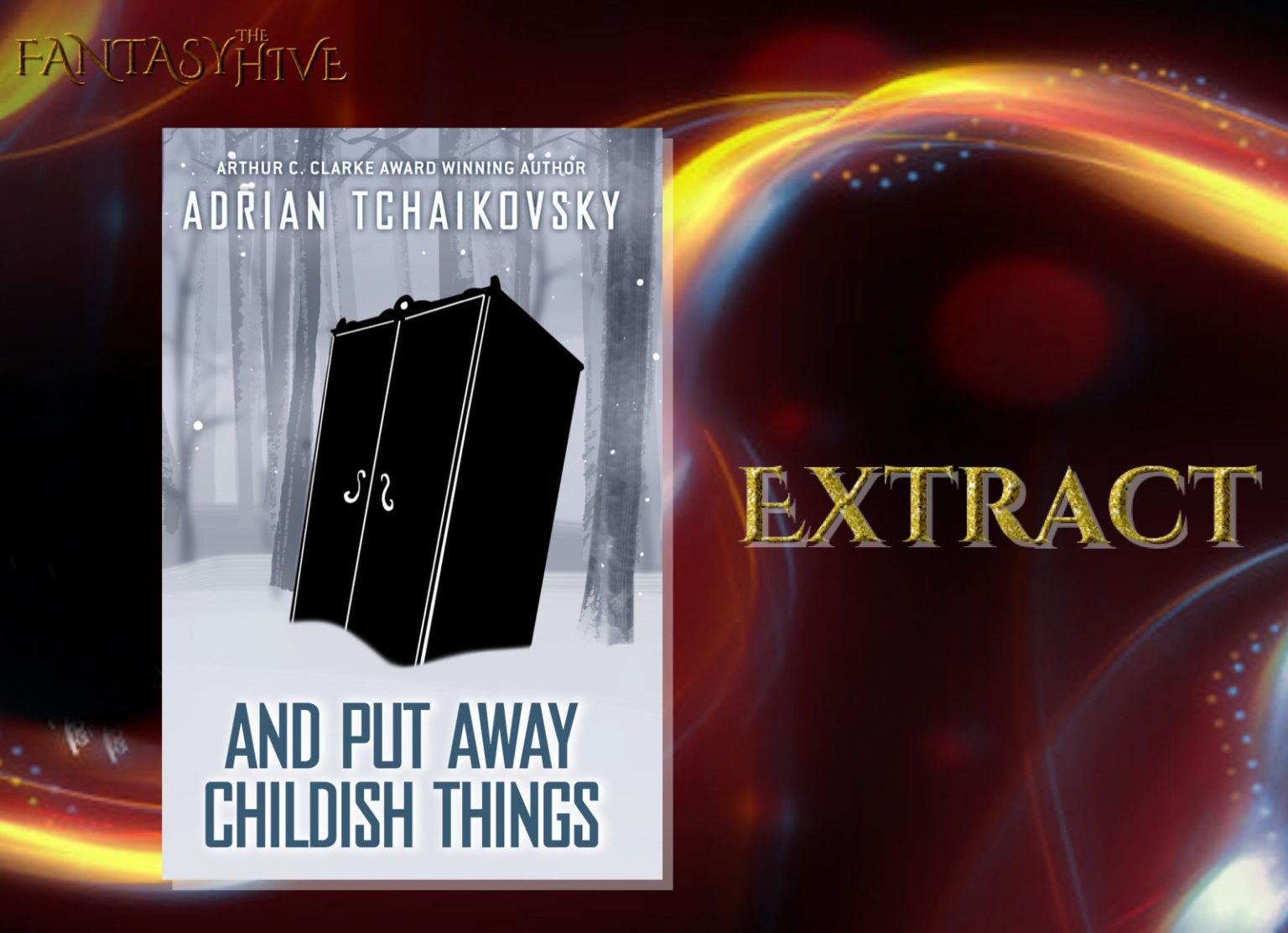 AND PUT AWAY CHILDISH THINGS by Adrian Tchaikovsky (COVER REVEAL ...