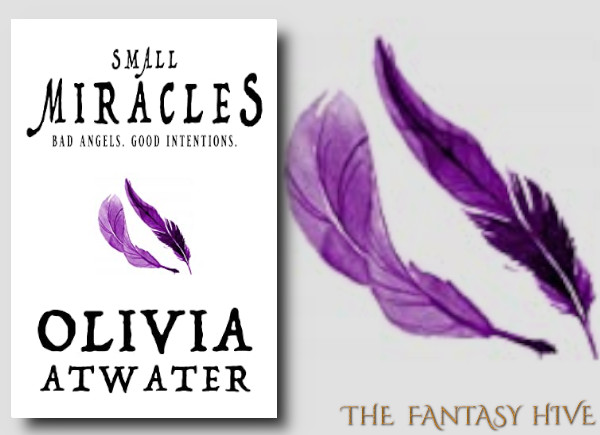 SMALL MIRACLES by Olivia Atwater (BOOK REVIEW) | Fantasy-Hive