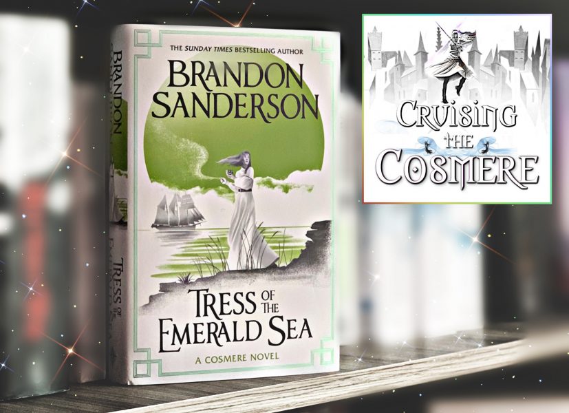 CRUISING THE COSMERE: Tress of the Emerald Sea (BOOK REVIEW) | Fantasy-Hive