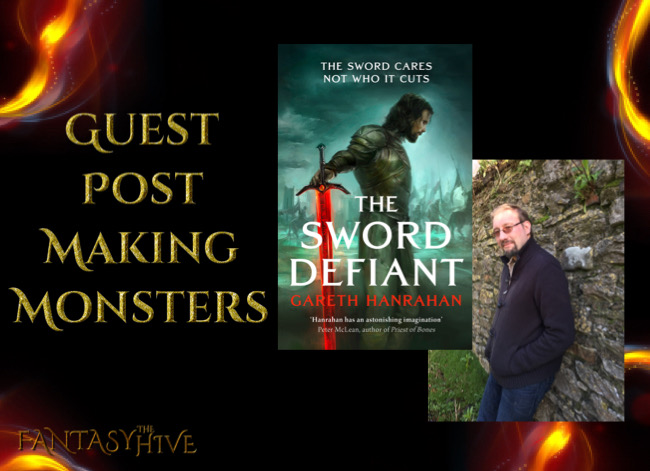 Making Monsters - GUEST POST by Gareth Hanrahan (THE SWORD DEFIANT ...