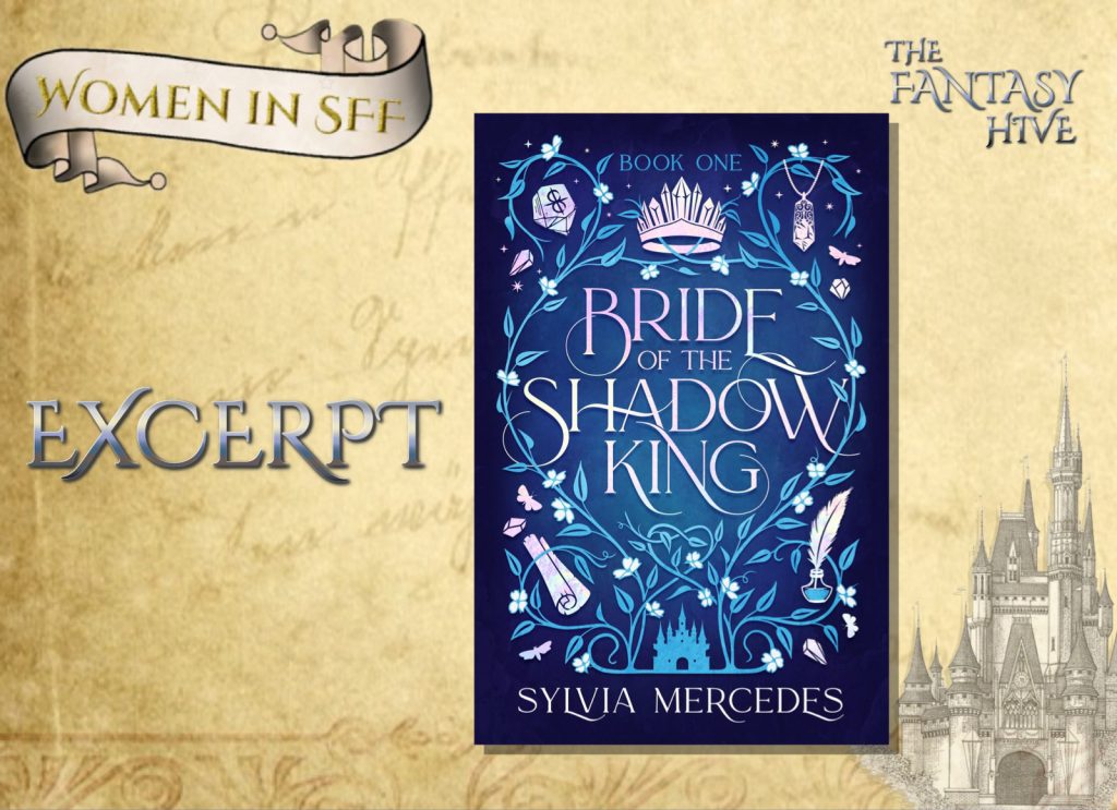 BRIDE OF THE SHADOW KING by Sylvia Mercedes (EXCERPT) | Fantasy-Hive