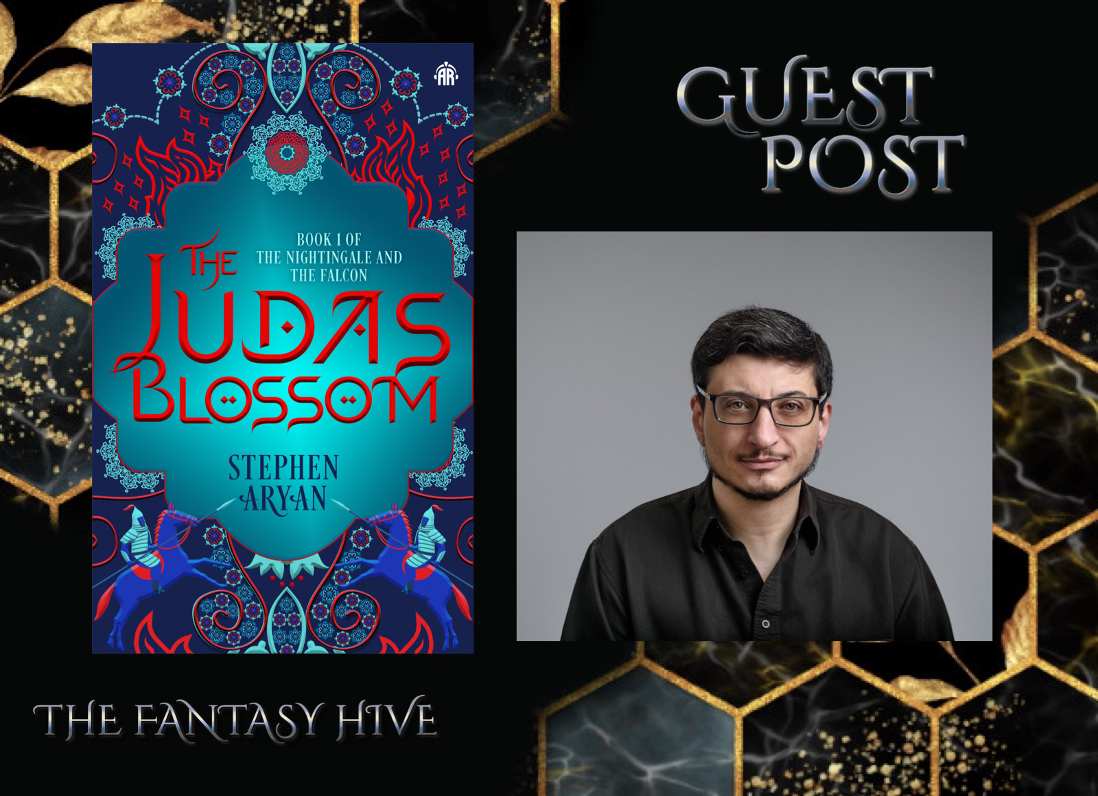 The House of Strength - GUEST POST by Stephen Aryan (THE JUDAS BLOSSOM) | Fantasy-Hive