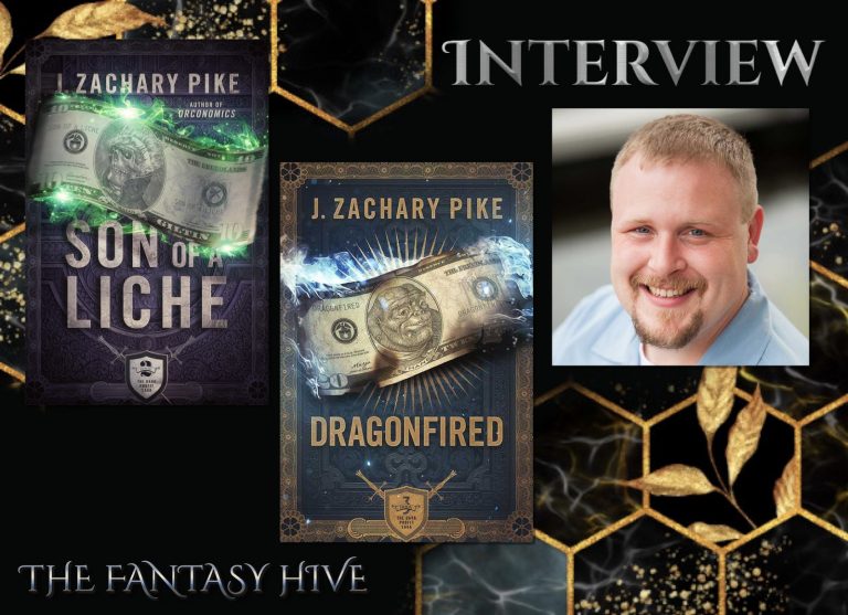 INTERVIEW WITH J. ZACHARY PIKE (THE DARK PROFIT SAGA) | Fantasy-Hive