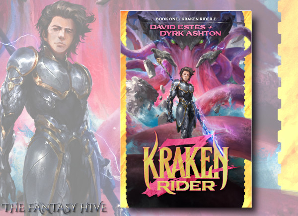 KRAKEN RIDER Z - by David Estes and Dyrk Ashton (BOOK REVIEW) | Fantasy ...
