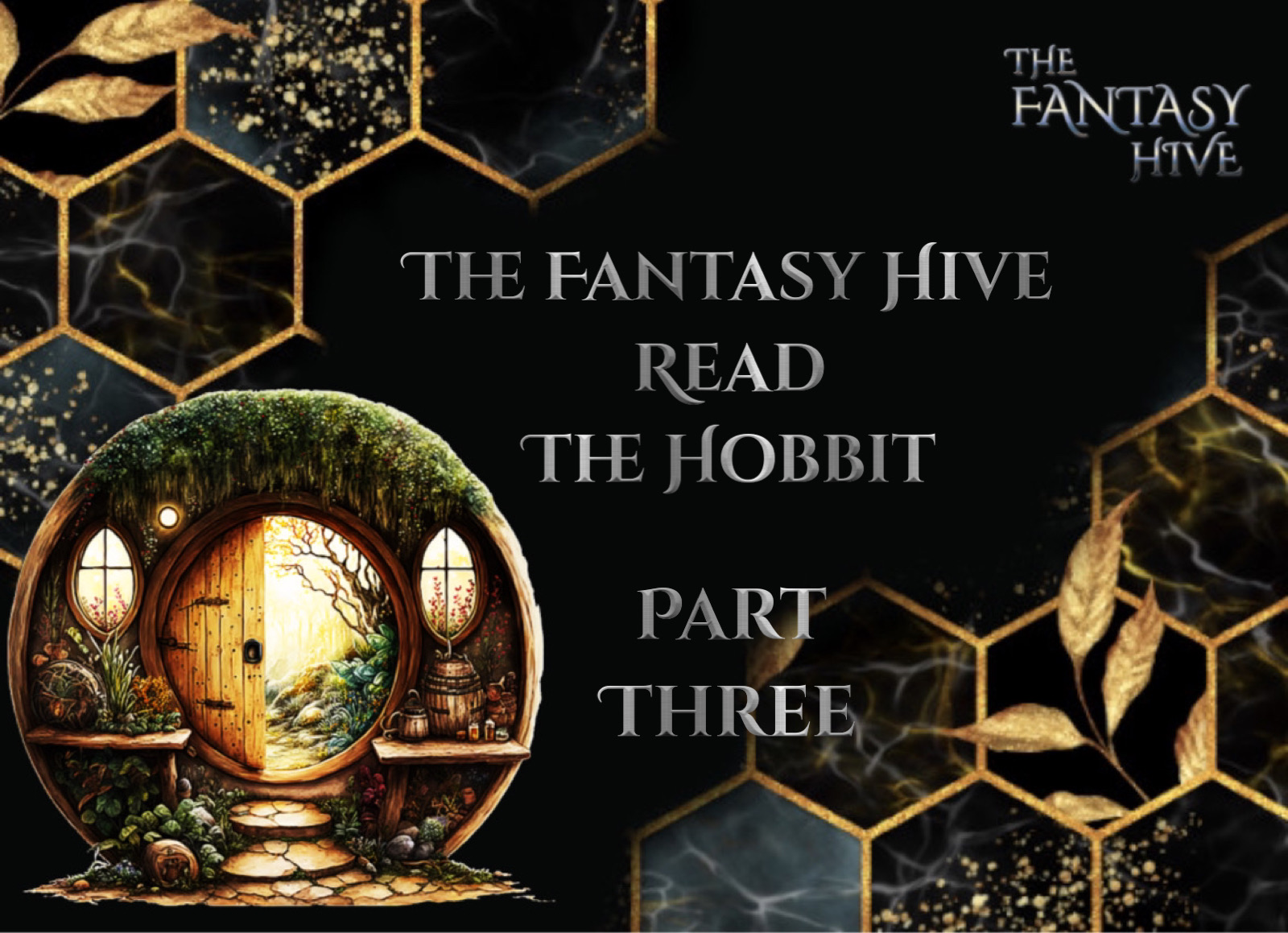 The Hive reads THE HOBBIT - Final Part (READALONG) | Fantasy-Hive