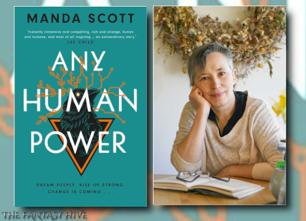 ANY HUMAN POWER by Manda Scott (AUTHOR INTERVIEW) | Fantasy-Hive