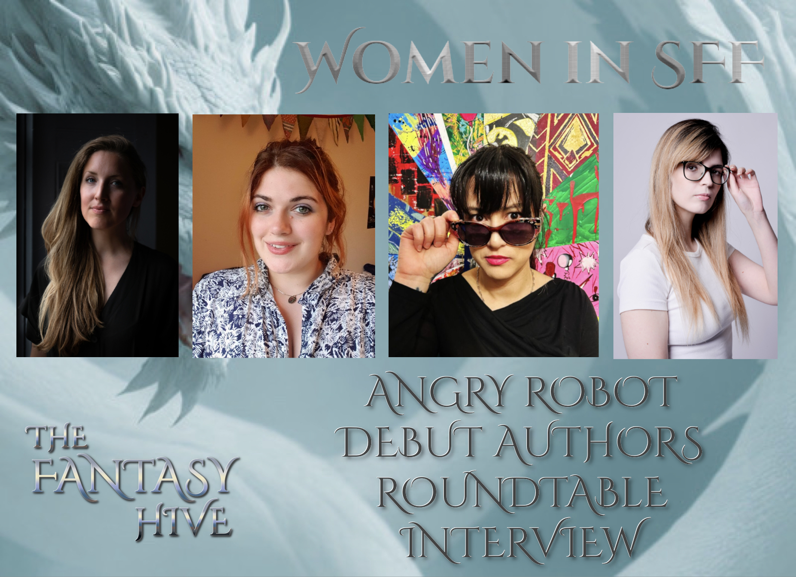 ANGRY ROBOT DEBUTS - Roundtable Interview Women in SFF | Fantasy-Hive