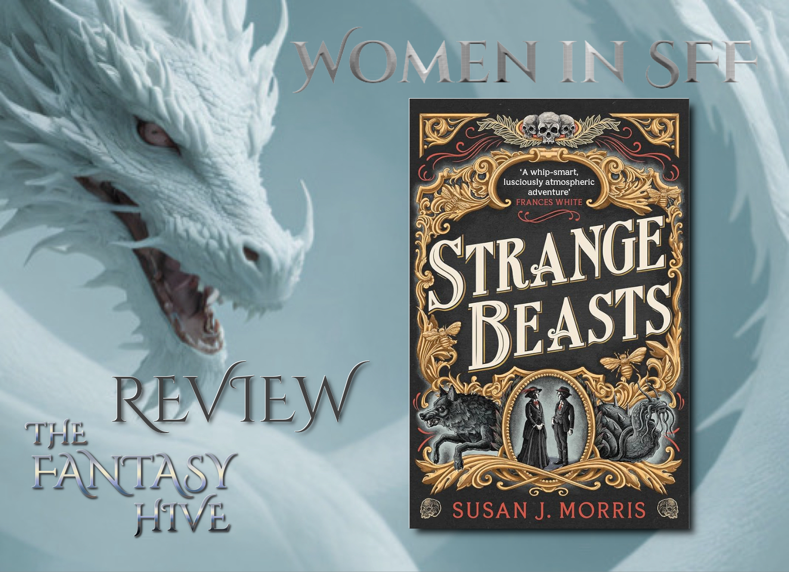 STRANGE BEASTS by Susan J Morris (BOOK REVIEW) | Fantasy-Hive
