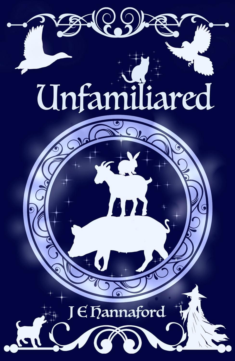 UNFAMILIARED by JE Hannaford (BOOK REVIEW) | Fantasy-Hive