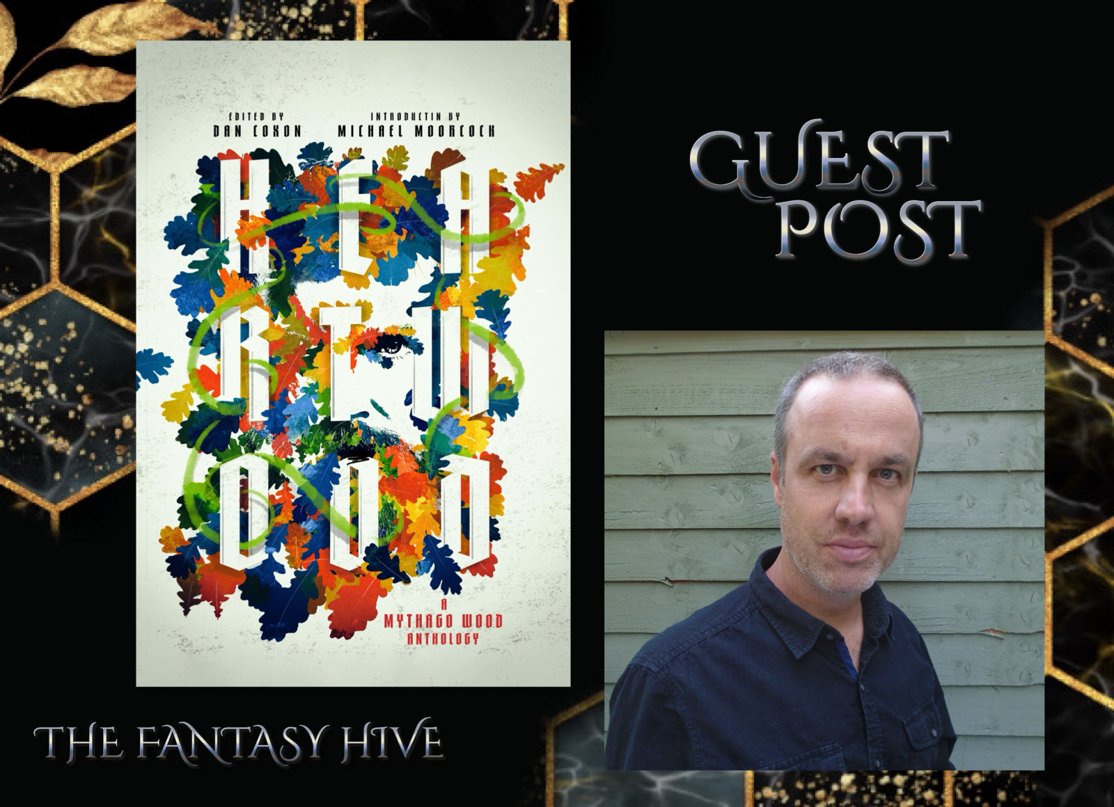 Rewilding Holdstock’s Mythago Wood – GUEST POST by Dan Coxon | Fantasy-Hive