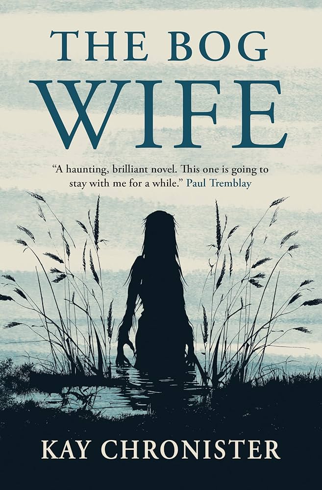 THE BOG WIFE by Kay Chronister (BOOK REVIEW) | Fantasy-Hive