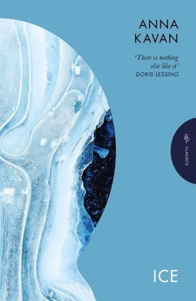 ICE by Anna Kavan (BOOK REVIEW) | Fantasy-Hive