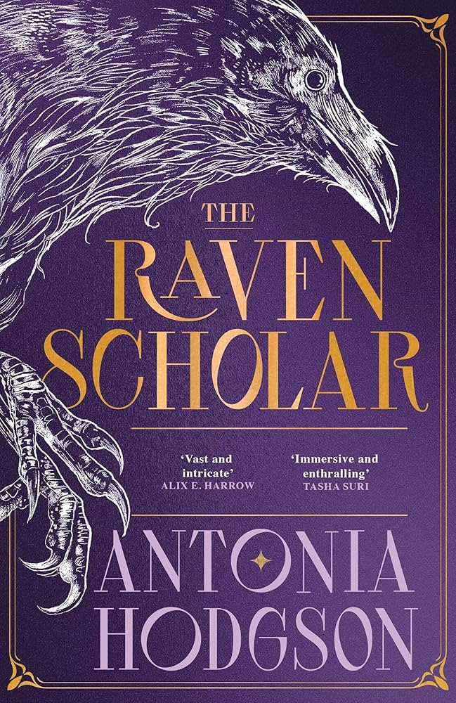 THE RAVEN SCHOLAR by Antonia Hodgson (BOOK REVIEW) | Fantasy-Hive