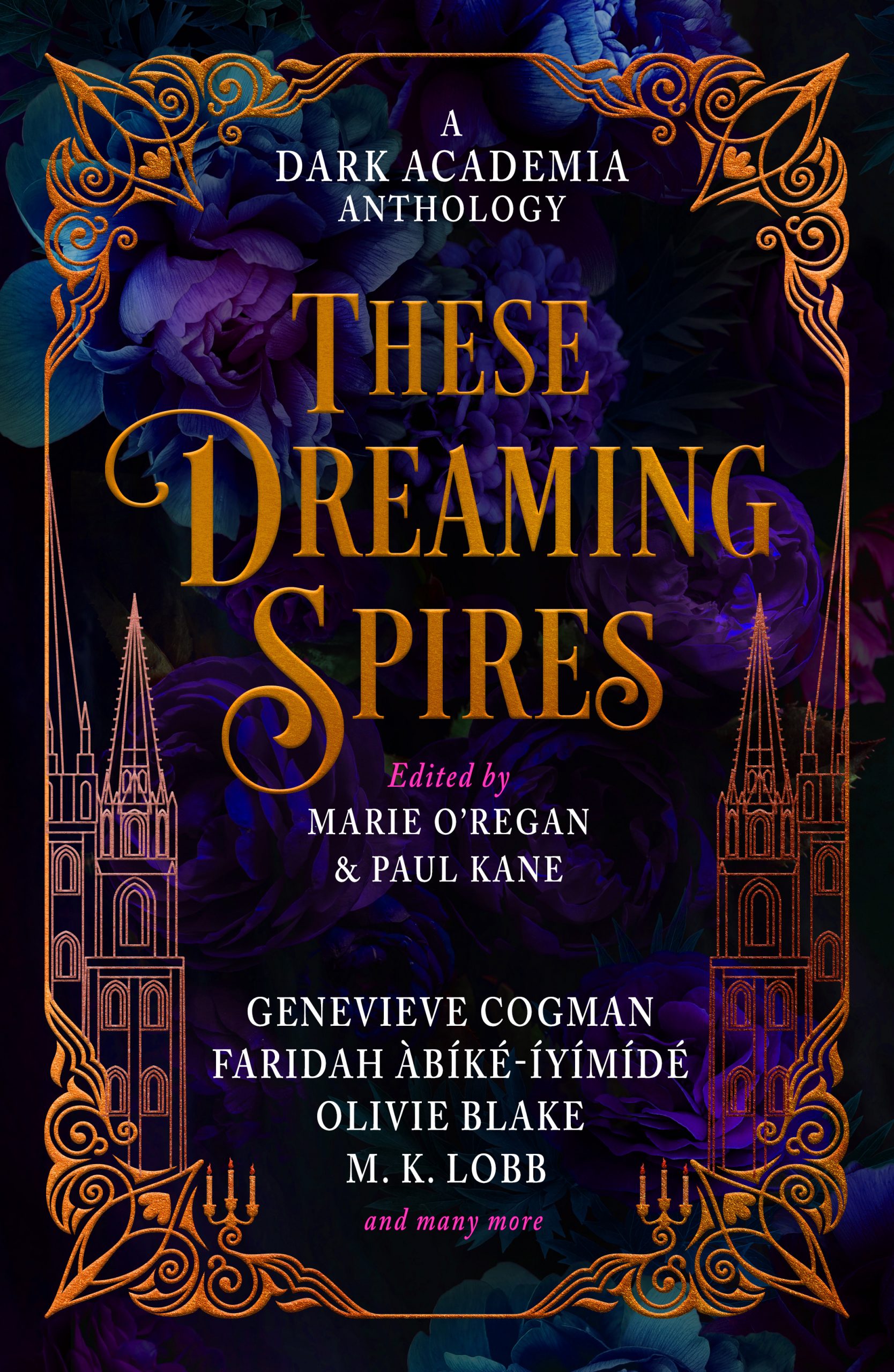 THESE DREAMING SPIRES - Anthology Guest Post | Fantasy-Hive