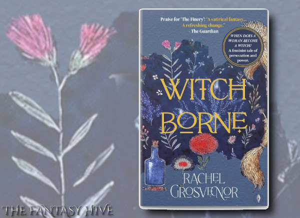 WITCHBORNE by Rachel Grosvenor (BOOK REVIEW) | Fantasy-Hive
