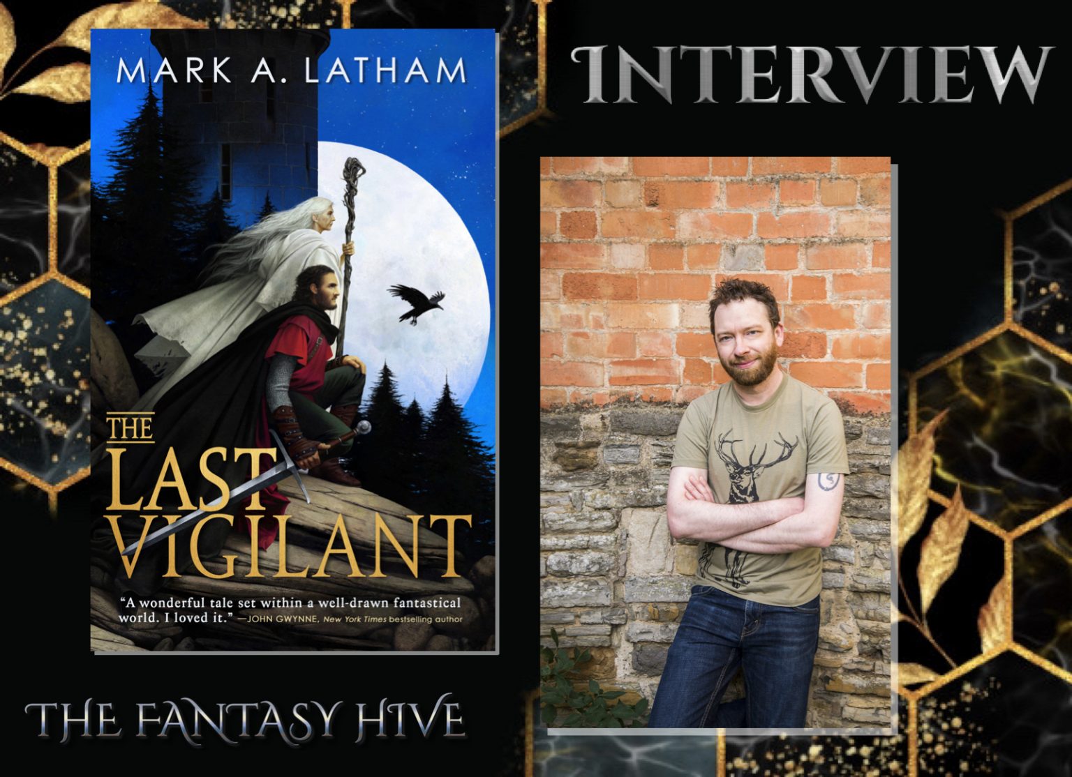 Interview with Mark A. Latham (THE LAST VIGILANT) | Fantasy-Hive