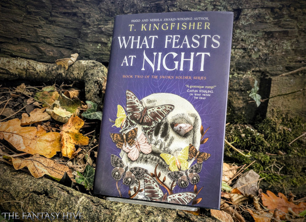 WHAT FEASTS AT NIGHT by T. Kingfisher (BOOK REVIEW | Fantasy-Hive